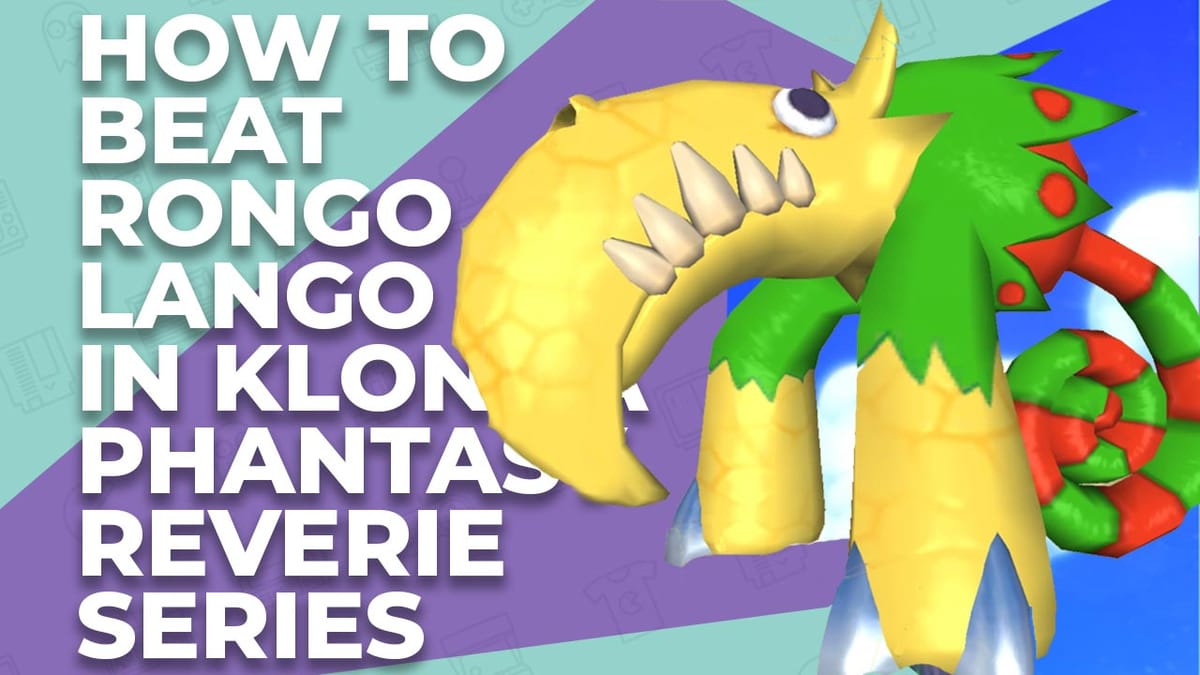 How To Beat Rongo Lango In Klonoa Phantasy Reverie Series