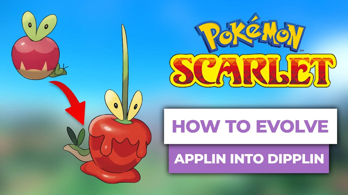 How to Evolve Applin Into Dipplin in Pokemon Scarlet & Violet The Teal Mask